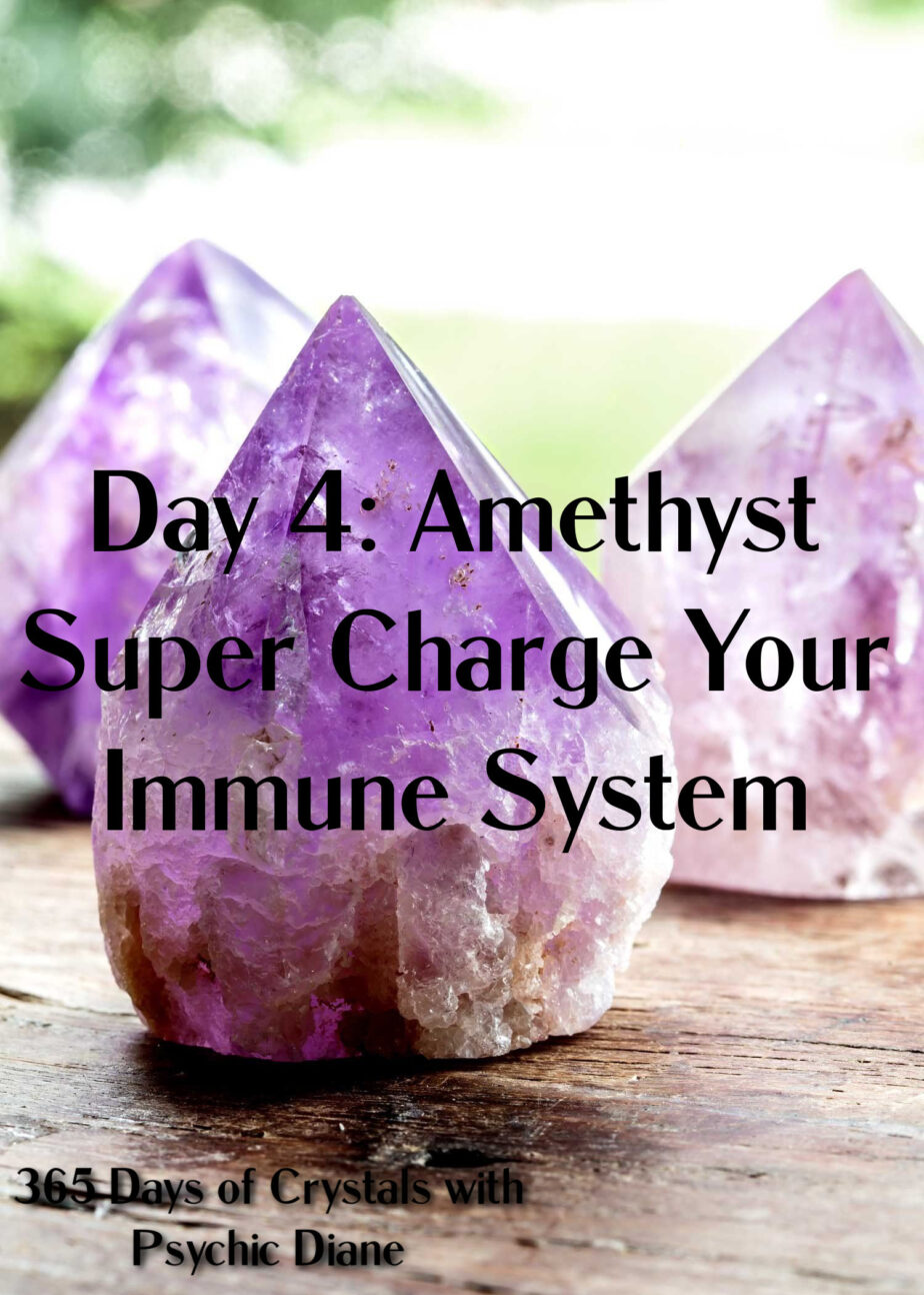 365 Days of Crystals with Psychic Diane- Day 4: Amethyst Super Charge ...