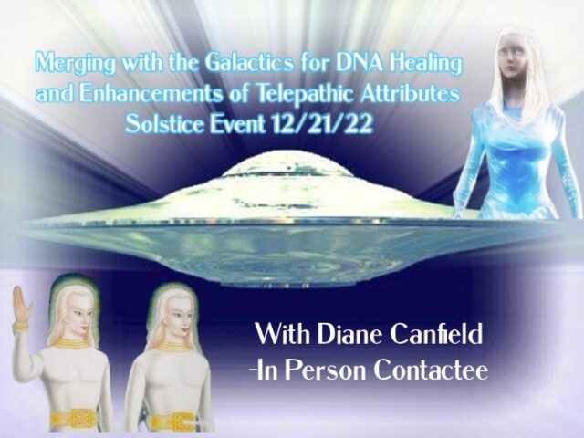 Merging with the Galactics for DNA Enhancements and Telepathic ...